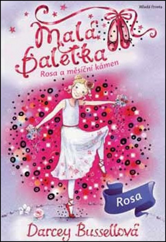 Malá baletka Rosa a měsíční kámen | Albatrosmedia.sk
